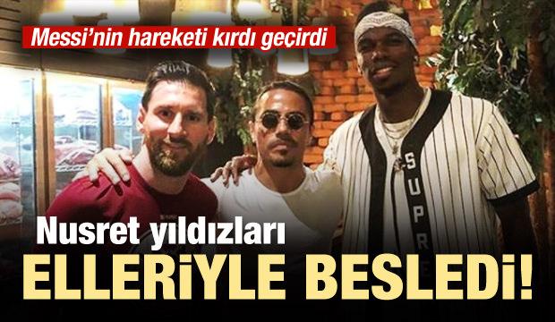 Nusret, Messi ve Pogba'yı elleriyle besledi! - Tüm Spor Haber